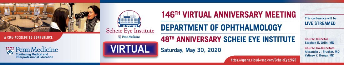 146th Anniversary Meeting 48th Anniversary Scheie Eye Institute - Penn ...